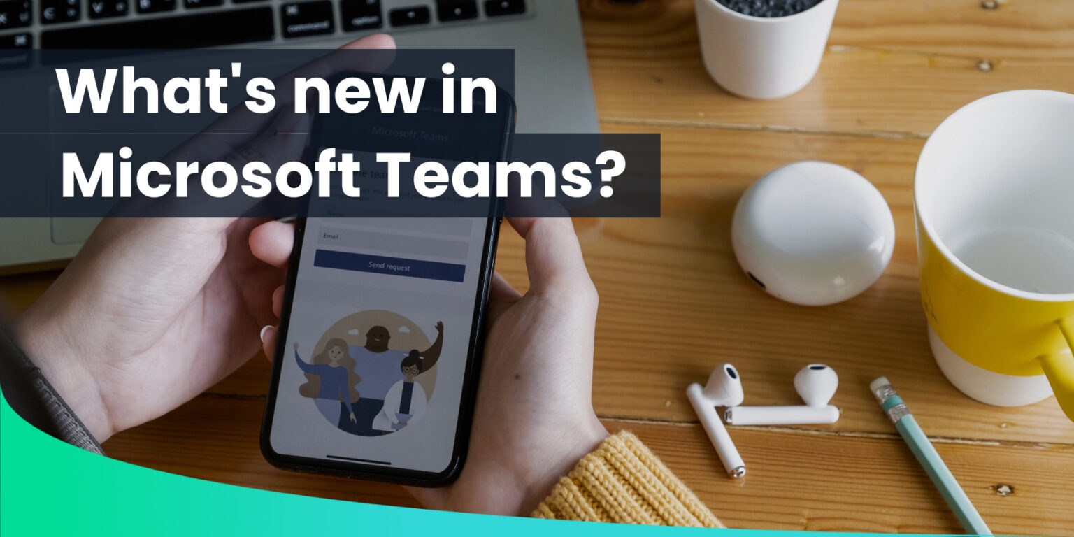 Microsoft Teams Updates - September 2024 | Discover What's New